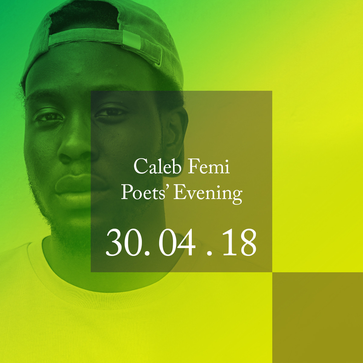 Caleb Femi: Poets’ Evening | Event | Royal Academy of Arts